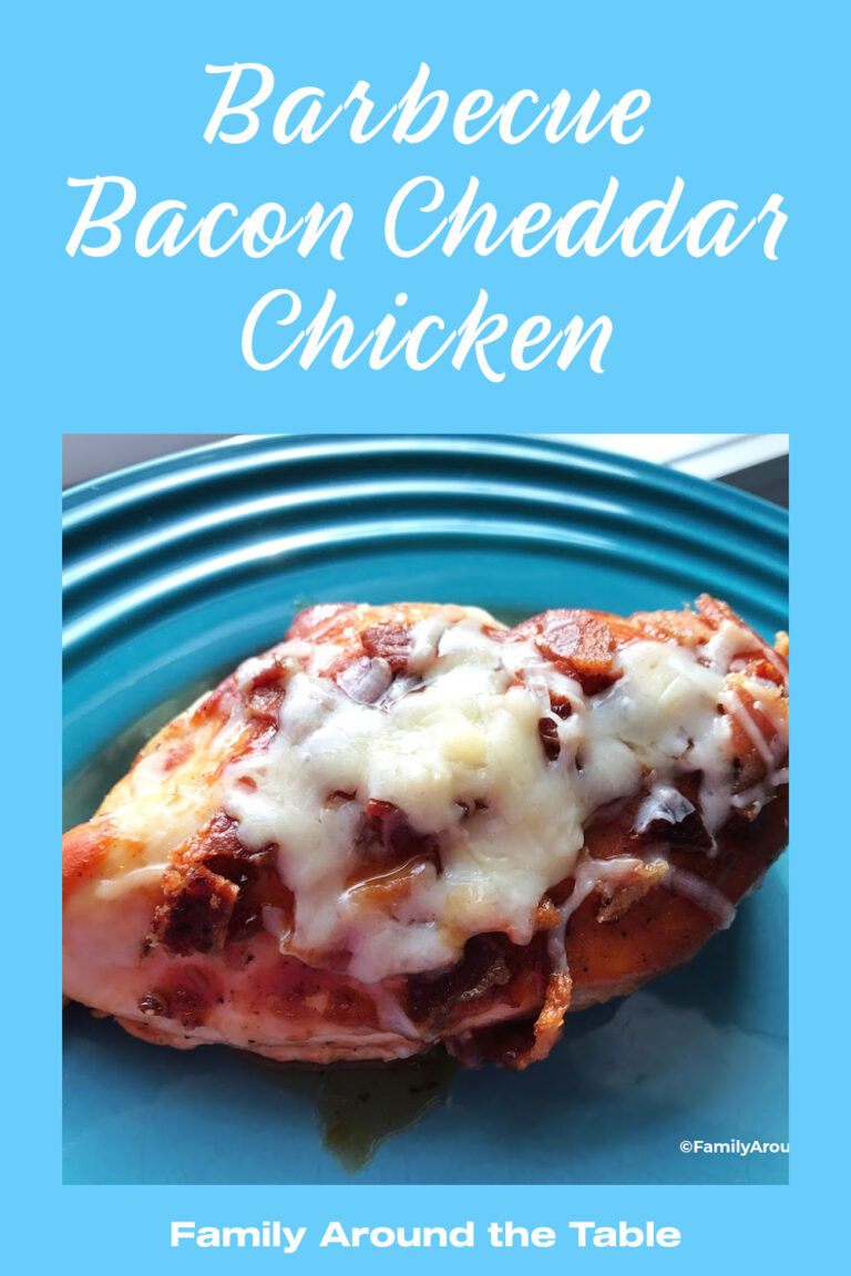 Barbecue Bacon Cheddar Chicken • Family Around the Table