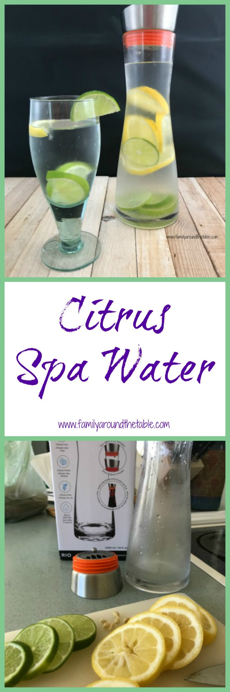 Citrus Spa Water • Family Around the Table