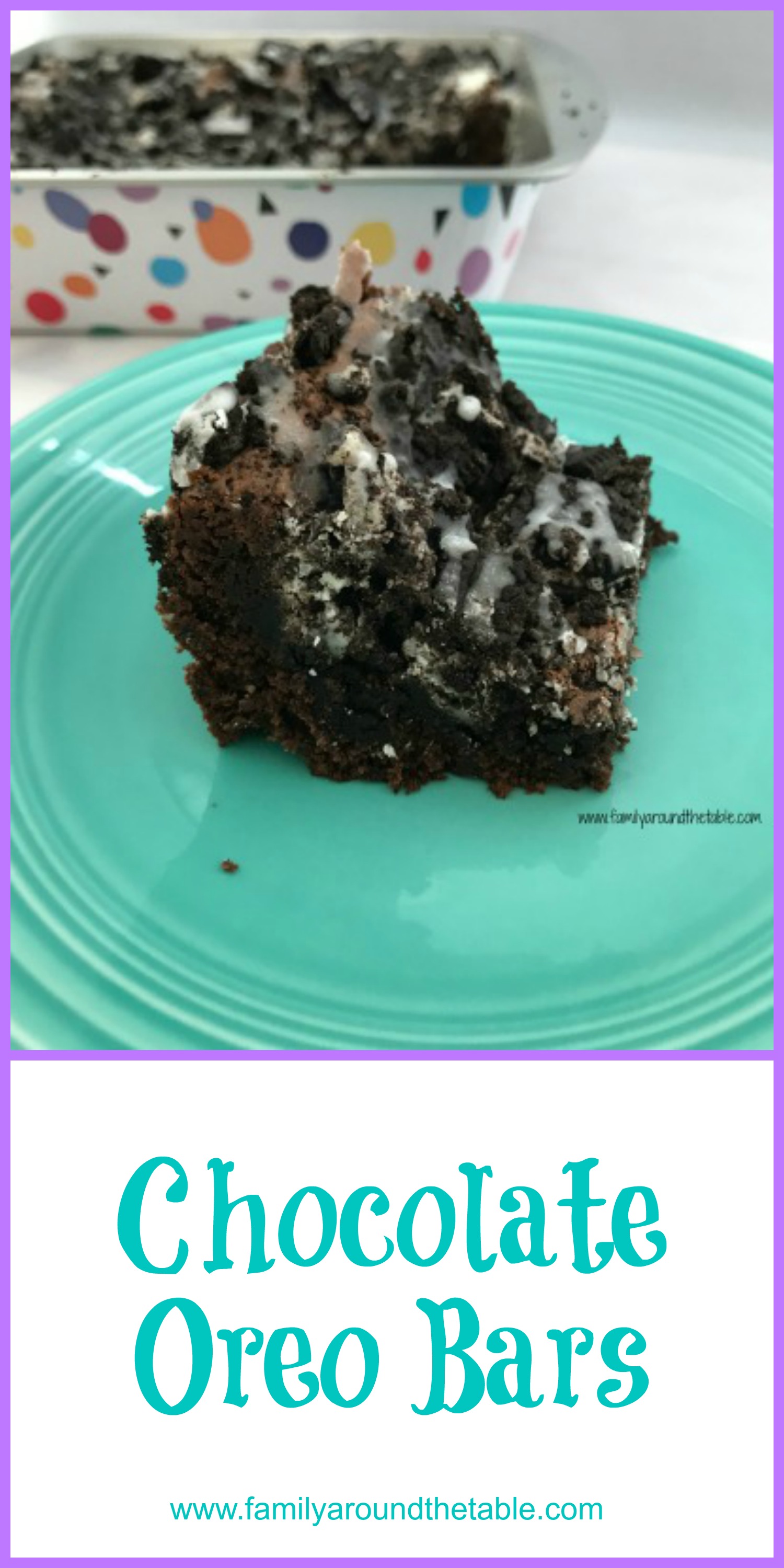 The Best Chocolate Oreo Bars • Family Around the Table