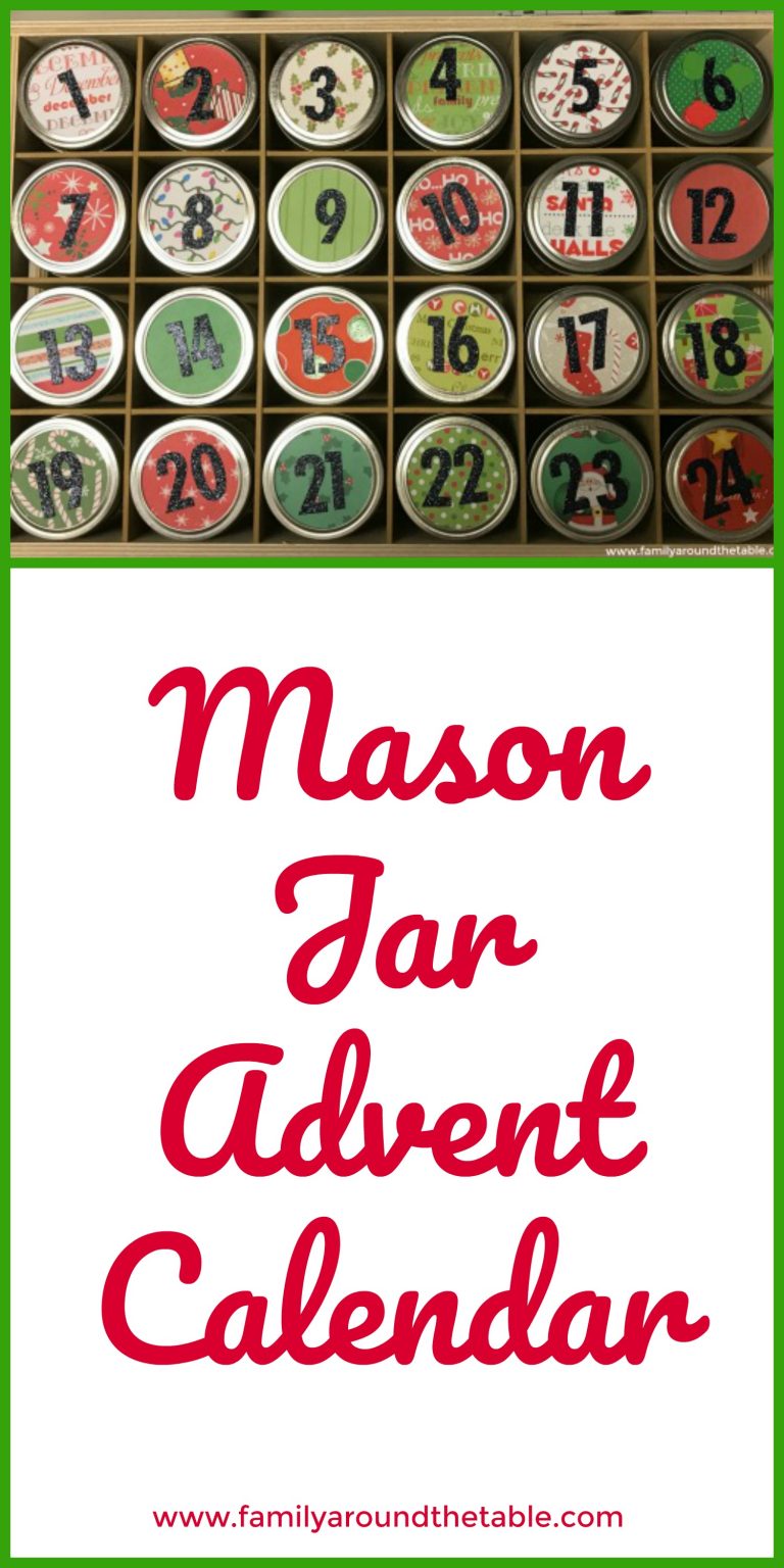 Mason Jar Advent Calendar • Family Around the Table