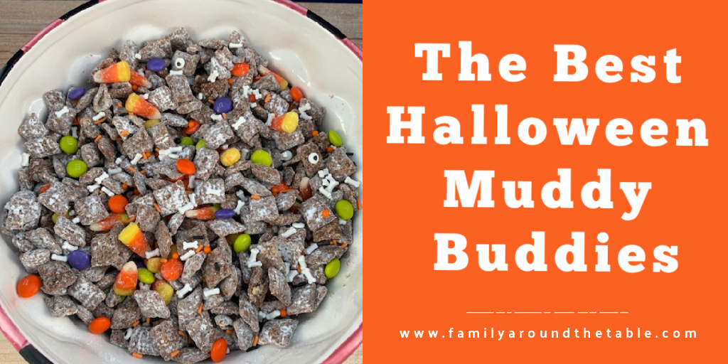 The Best Halloween Muddy Buddies Mix • Family Around the Table