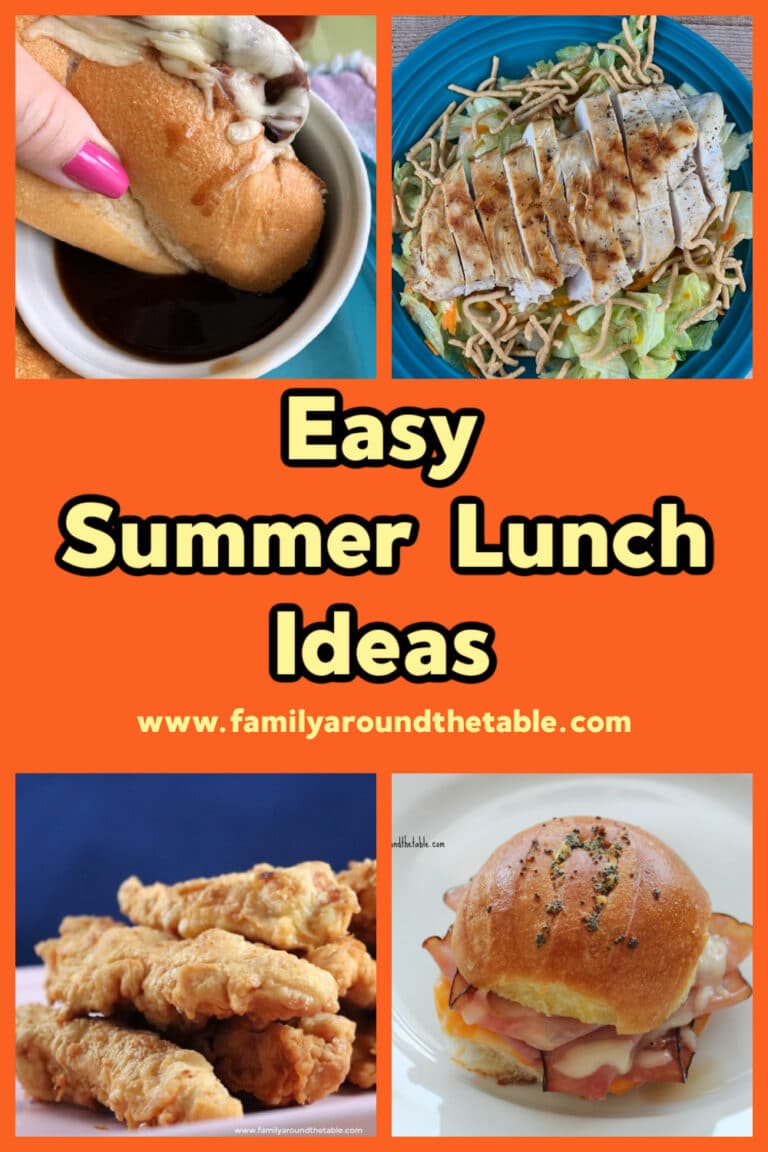 Easy Summer Lunch Ideas • Family Around the Table