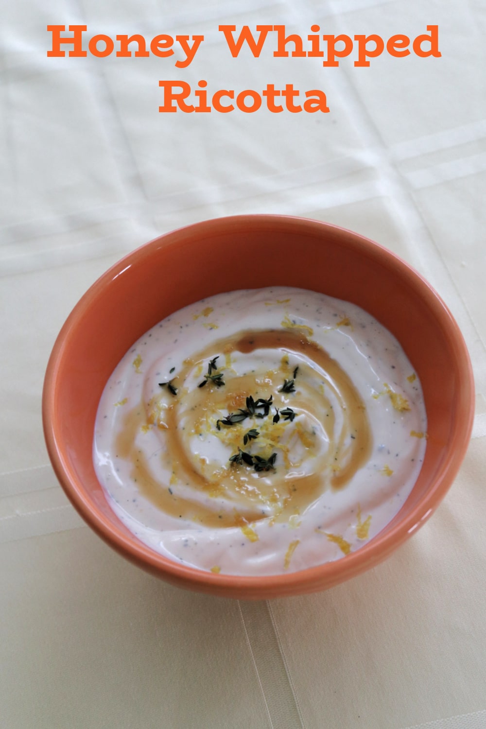 Whipped Honey Ricotta