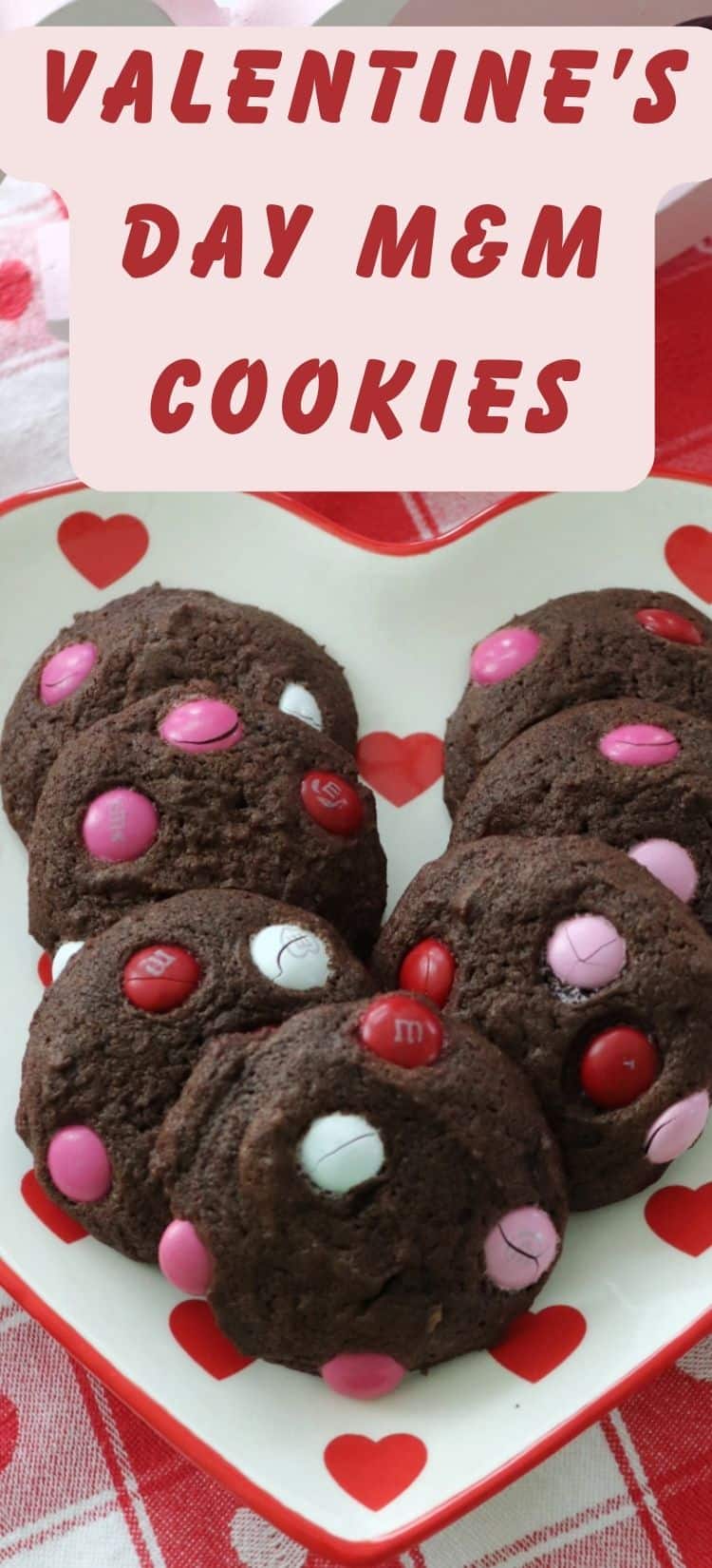 Valentine's Day M&M's Cookies | A Festive Treat