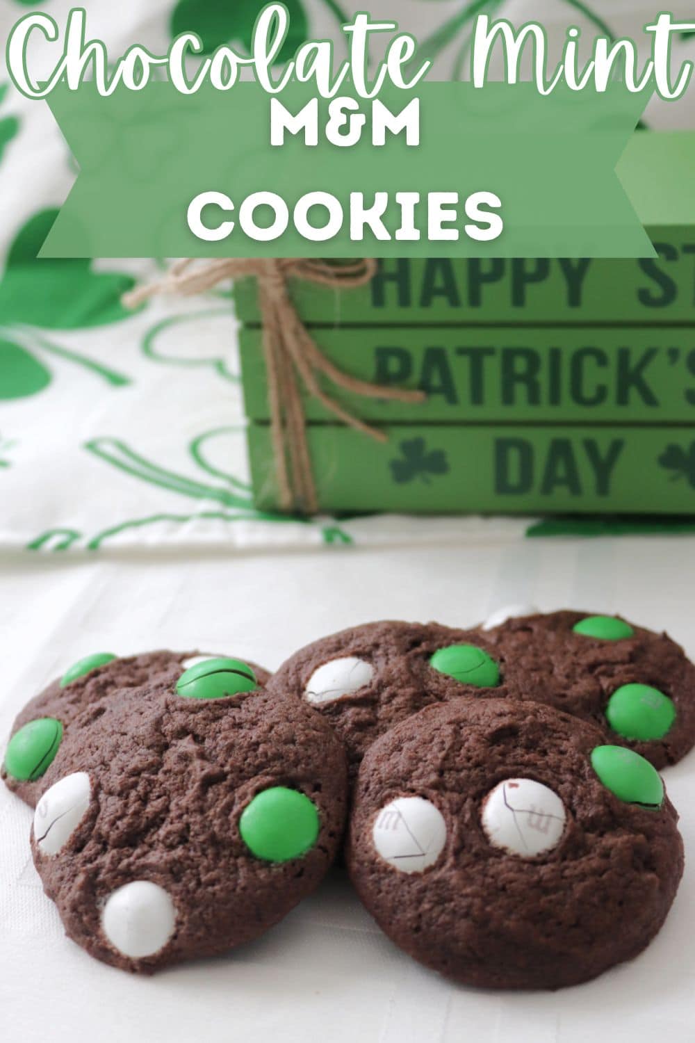 Chocolate Mint M&M Cookies | Family Friendly Recipe