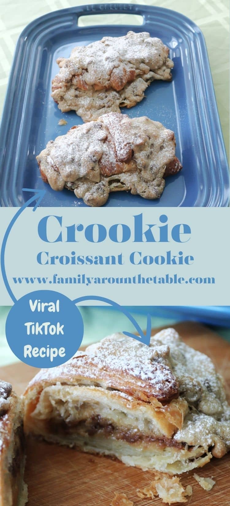 Viral TikTok Croissant Cookie Crookie • Family Around the Table