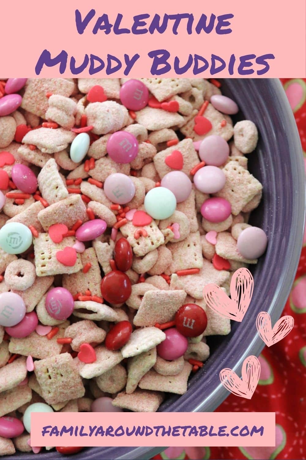 Valentine Muddy Buddies | Pretty In Pink Snack Mix
