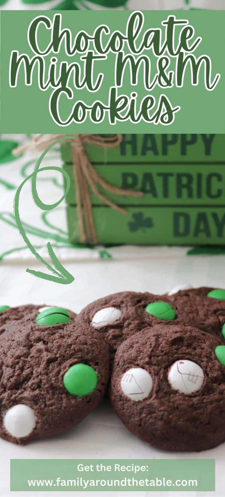 Chocolate Mint M&M Cookies | Family Friendly Recipe
