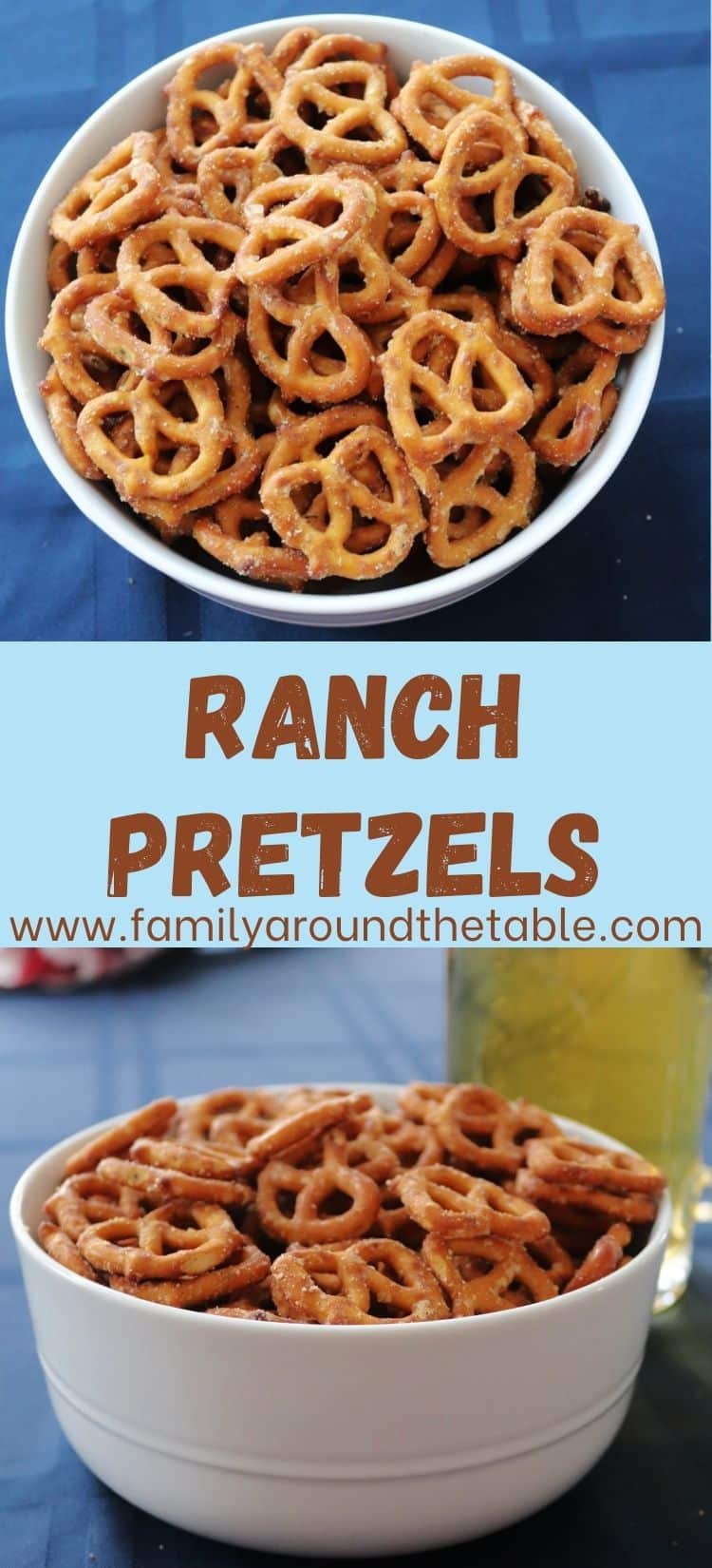 Easy Ranch Pretzels • Family Around the Table
