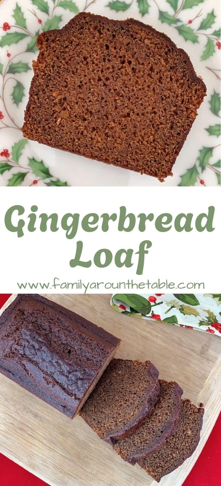 Mom's Gingerbread Loaf | A Christmas Tradition